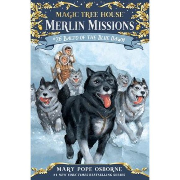 Mary Pope Osborne | Other | Balto Of The Blue Dawn Mary Pope Osborne ...